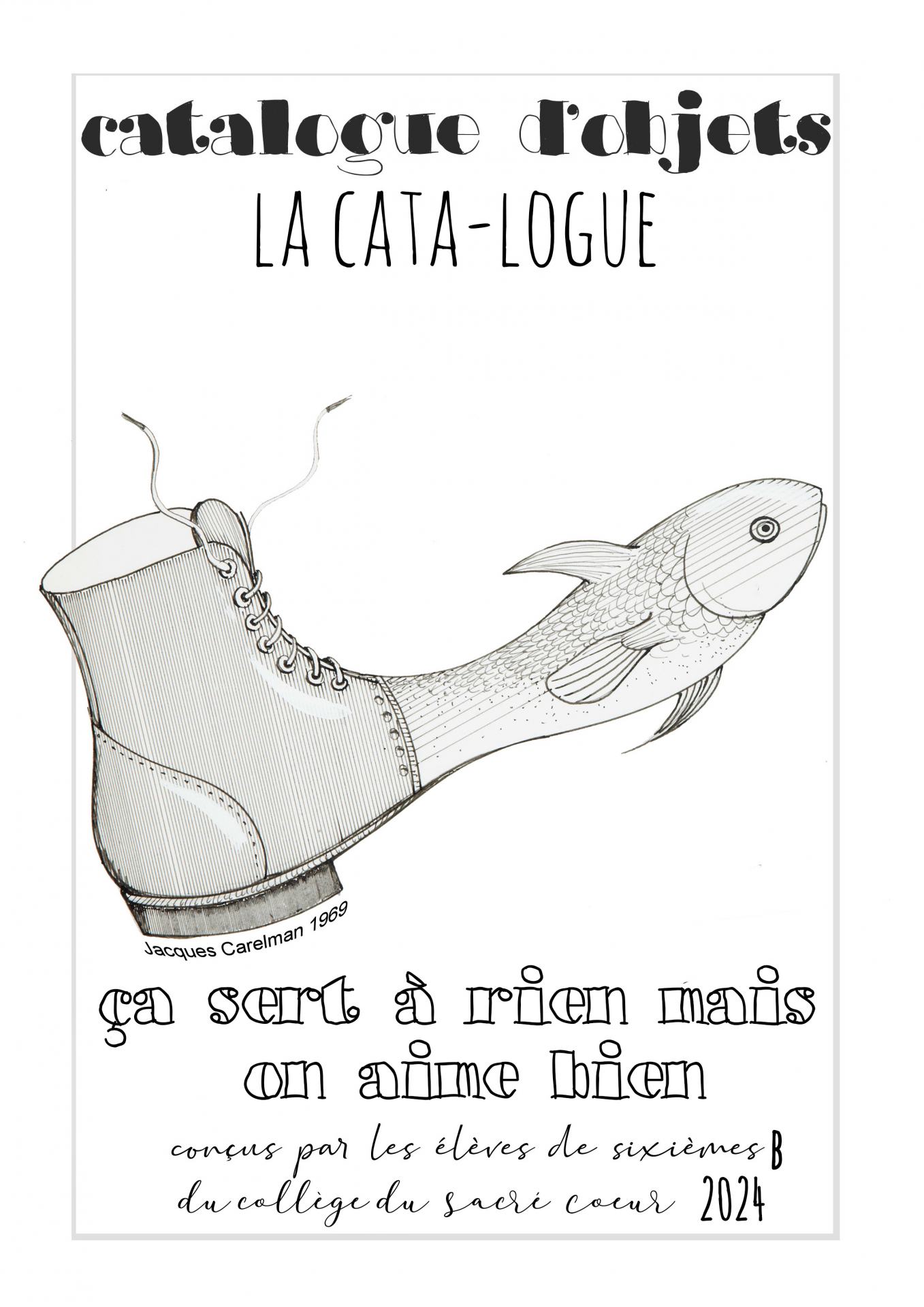 Catalogue d'objets inutiles - Cours du Sacré-Cœur